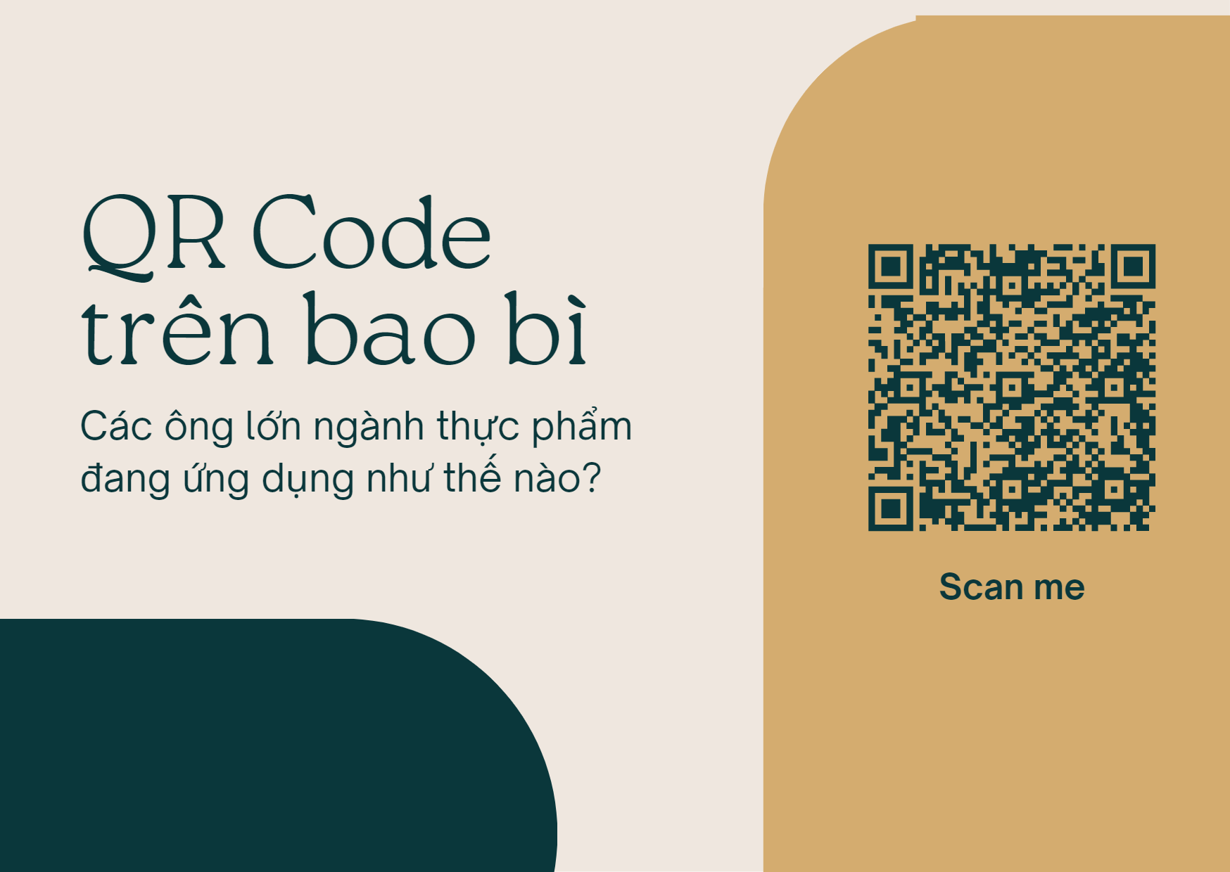 Các ông lớn ngành thực phẩm ứng dụng QR Code trên bao bì như thế nào?
